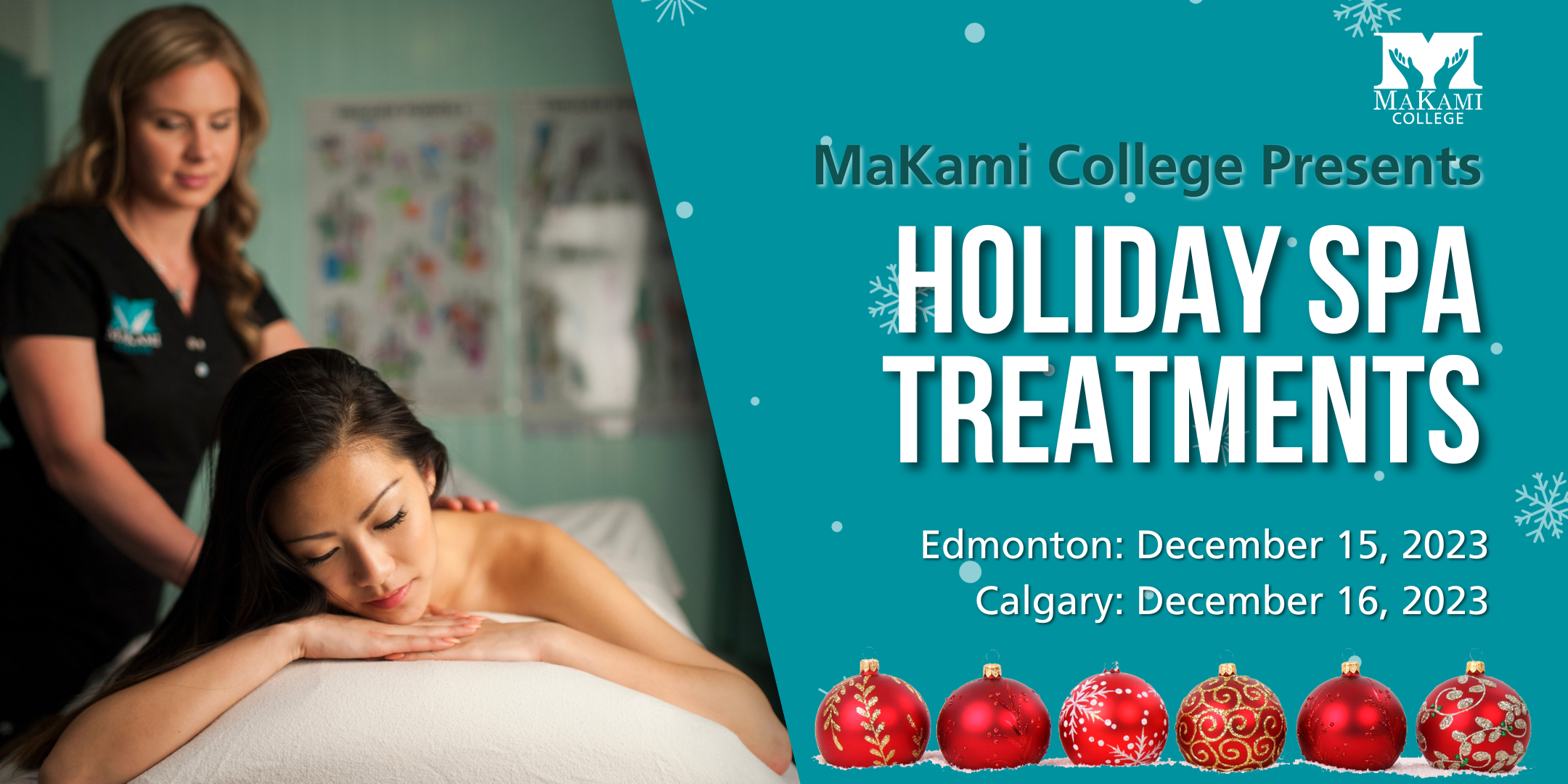 Holiday Spa Treatments December 15 & 16 2023 - MaKami College